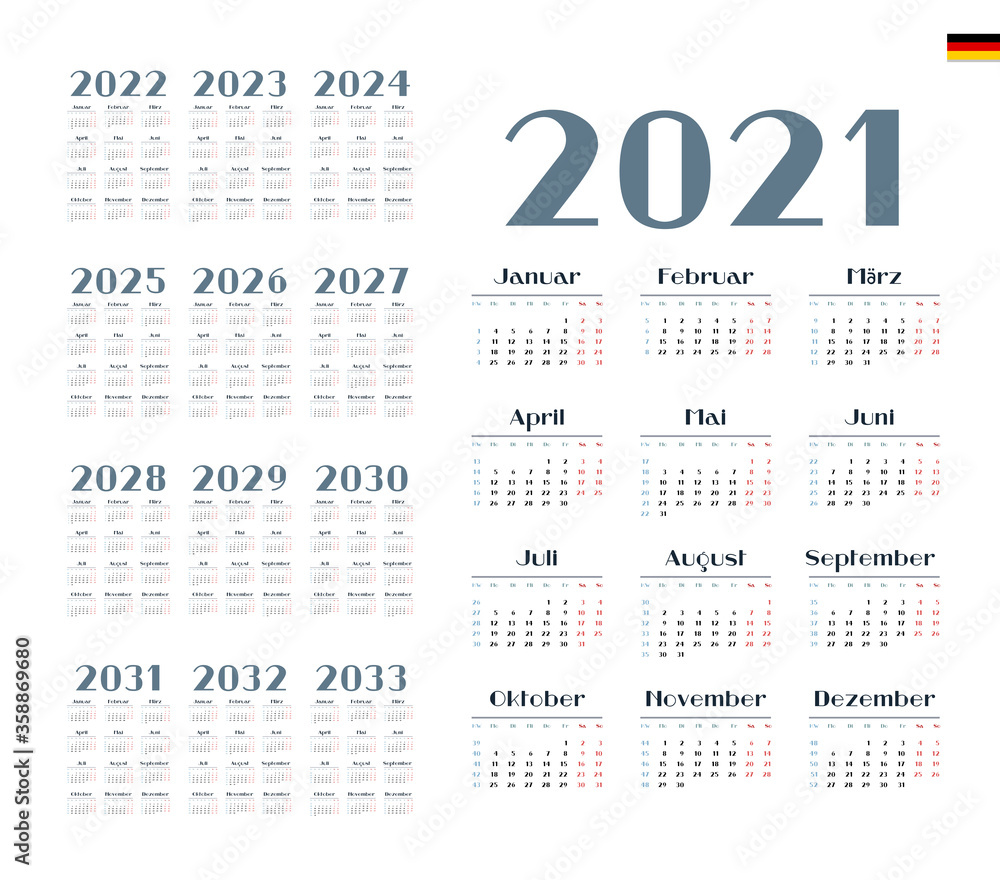 German Calendar for 2021-2033. Week starts on Monday Stock Vector ...
