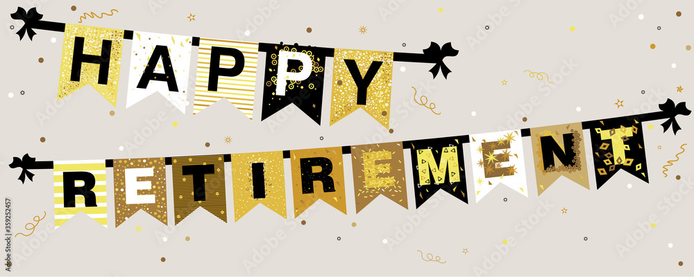 Vector illustration of Happy Retirement banner on a grey background ...