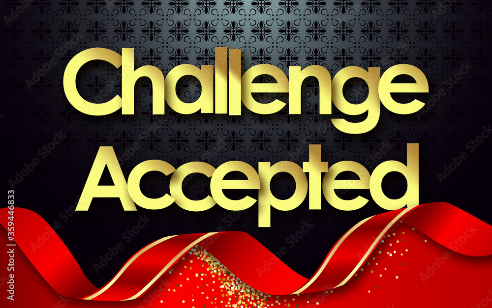 challenge accepted in black background and golden stars Stock Photo ...