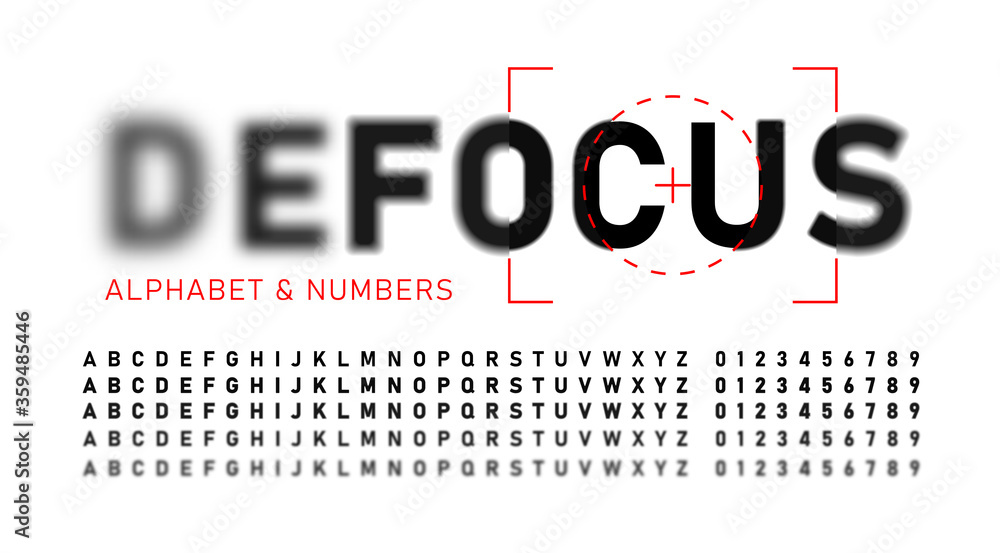 Realistic blurred font. Alphabet with focused and defocused letters and ...
