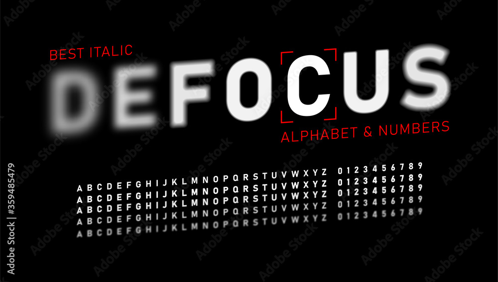 Realistic blurred font. Alphabet with focused and defocused letters and ...