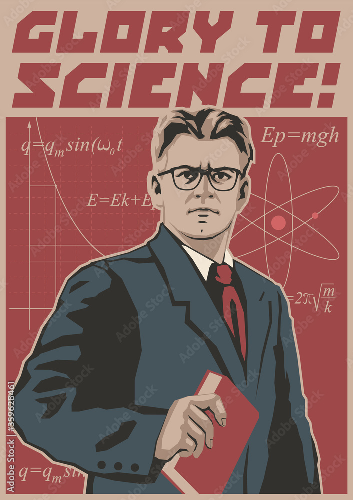 Glory to Science, Retro Education Propaganda Placards Stylization ...