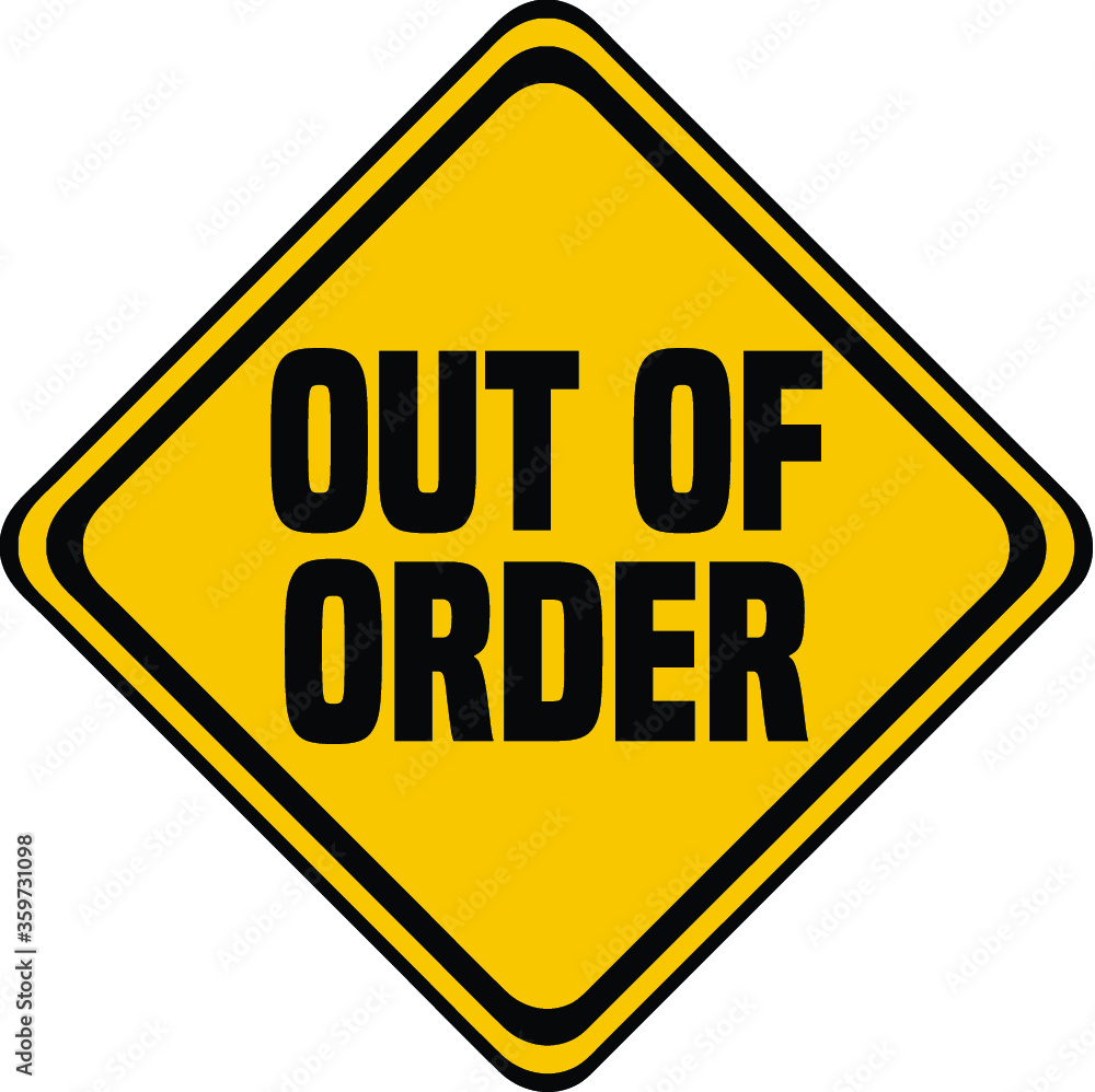Out of Order Industrial Warning Sign, Vector Illustration. Stock Vector ...