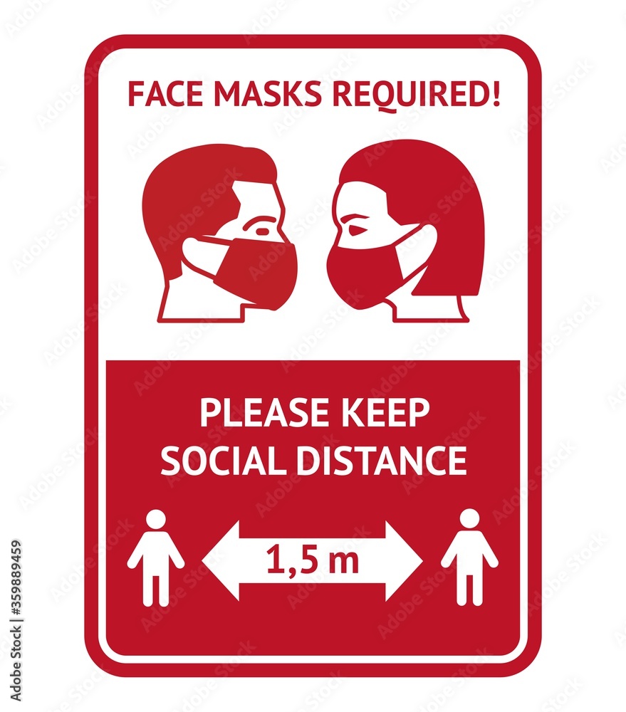 Warning sign in English about wearing a face mask and keep social ...