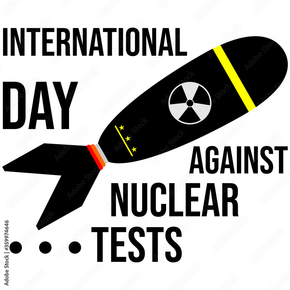 international day against nuclear tests, vector illustration. Stock ...