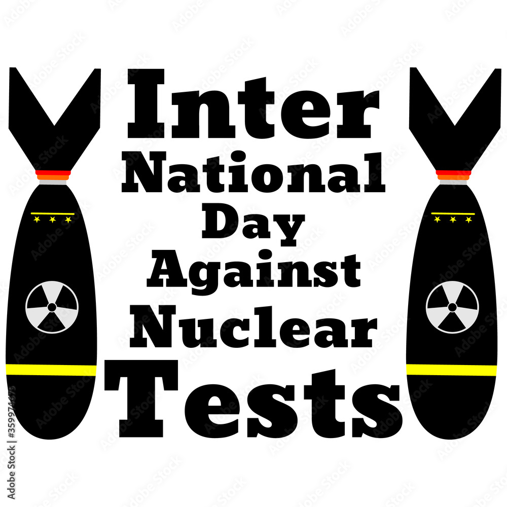 international day against nuclear tests, vector illustration. Stock ...