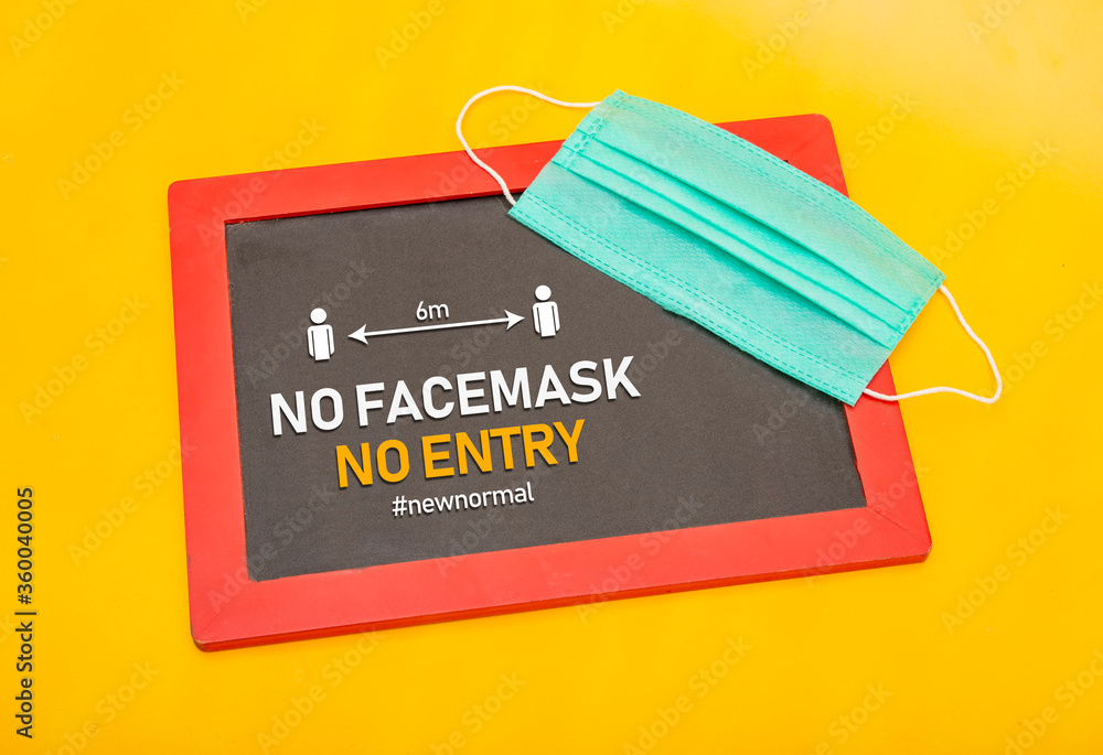 No Face Mask No Entry sign social distancing measures after covid-19 ...