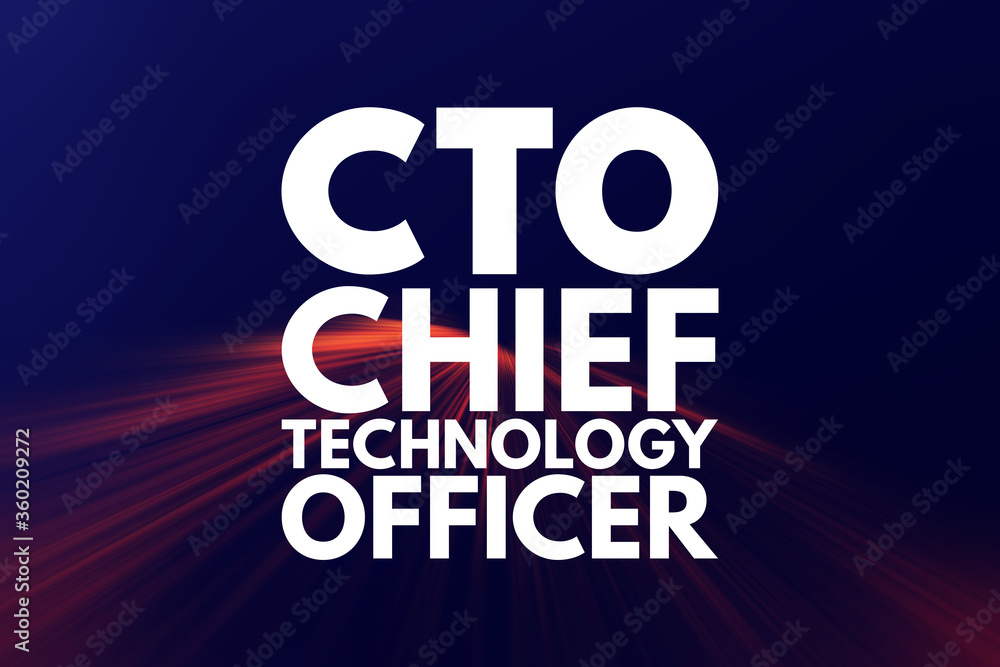 CTO - Chief Technology Officer acronym, business concept background ...