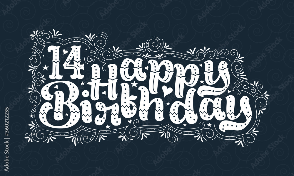 14th Happy Birthday lettering, 14 years Birthday beautiful typography ...