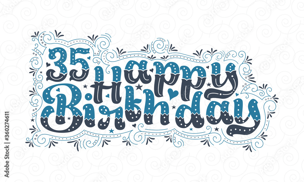 35th Happy Birthday lettering, 35 years Birthday beautiful typography ...