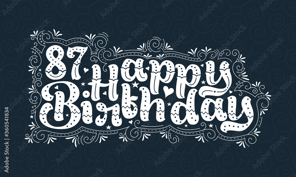87th Happy Birthday lettering, 87 years Birthday beautiful typography ...