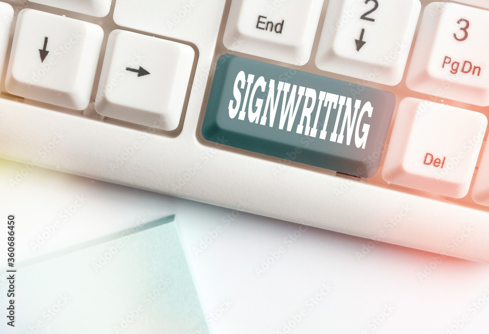 Conceptual hand writing showing Signwriting. Concept meaning any type ...