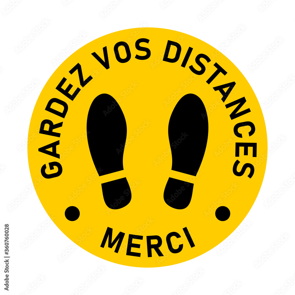 Gardez Vos Distances Merci ("Please Keep Your Distance Thank You" in ...