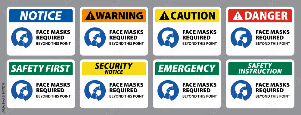 notice, warning, caution, danger sign of face masks required ...