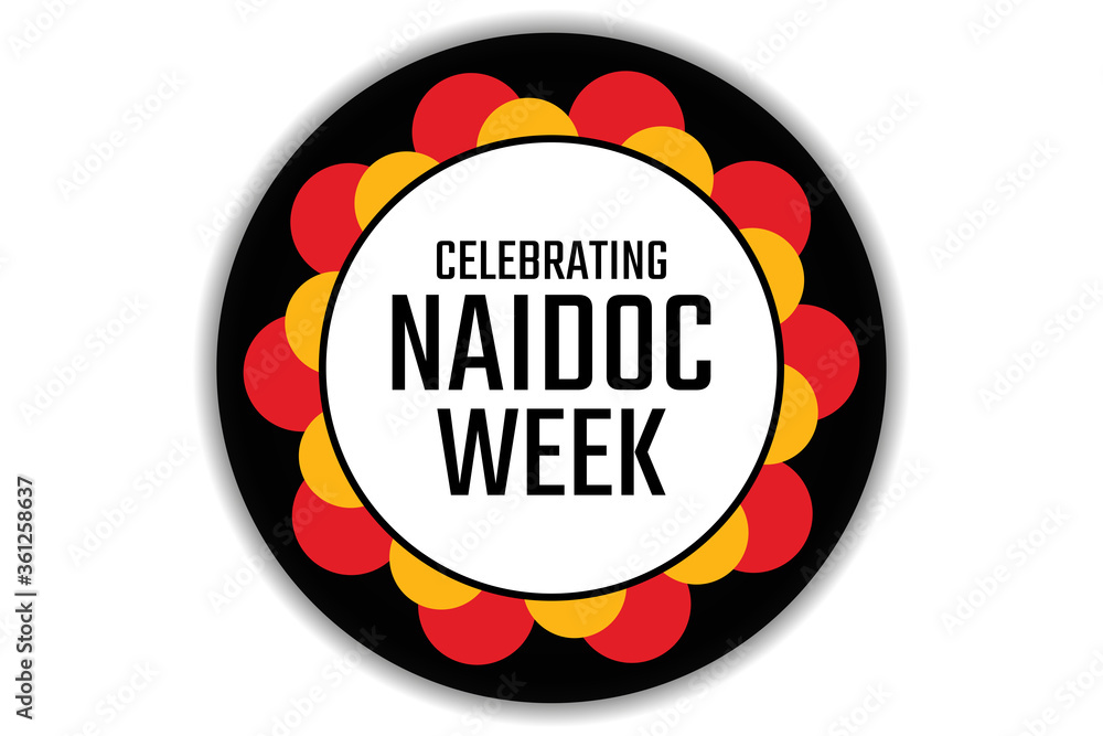 Celebrating NAIDOC Week. Holiday concept. Template for background ...