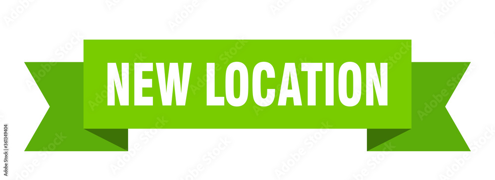 new location ribbon. new location isolated band sign. new location ...