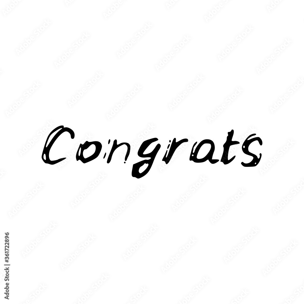Congrats. Black text, calligraphy, lettering, doodle by hand isolated ...