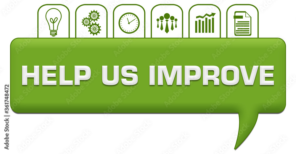 Help Us Improve Green Comment With Symbols On Top Stock Illustration ...