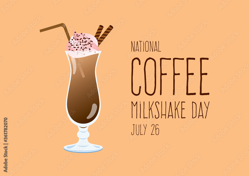 National Coffee Milkshake Day vector. Ice coffee drink vector. Glass of ...