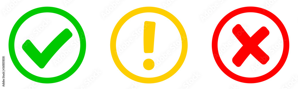 Сheck mark green, yellow exclamation sign and red wrong mark. Caution ...