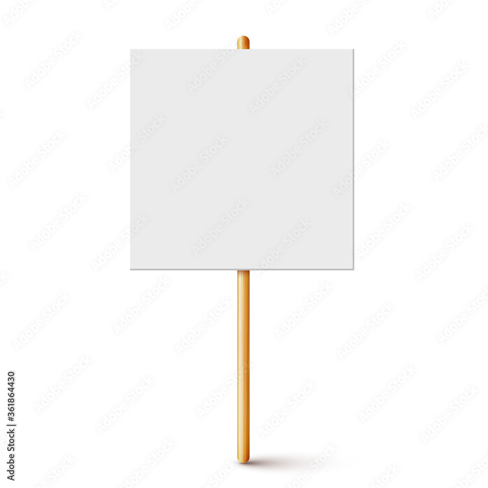Blank protest sign with wooden holder. Realistic vector demonstration ...