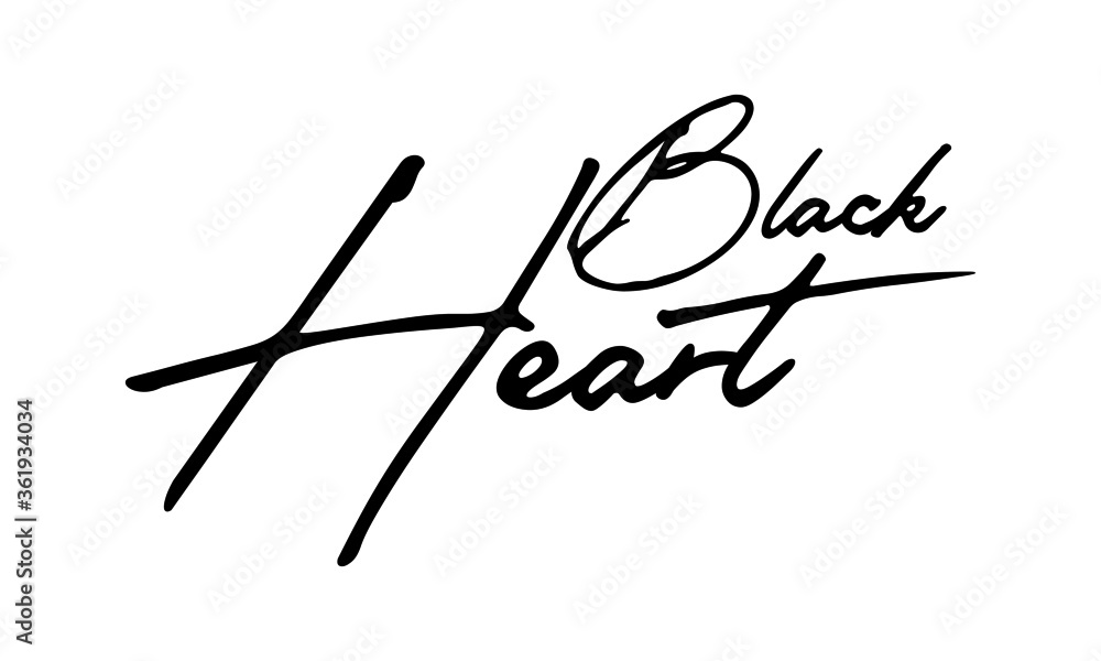 Black Heart Handwritten Font Typography Text Health Quote on White ...