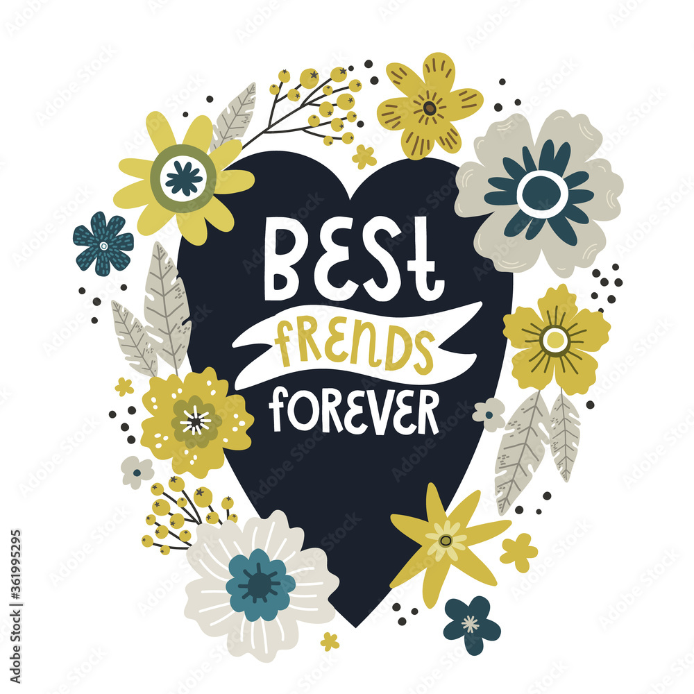 blue heart and flowers lettering the words best friends forever, vector ...
