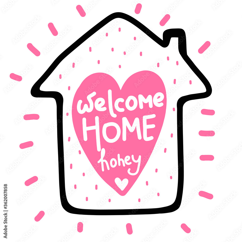 Welcome home honey. Hand drawn calligraphy and brush pen lettering ...