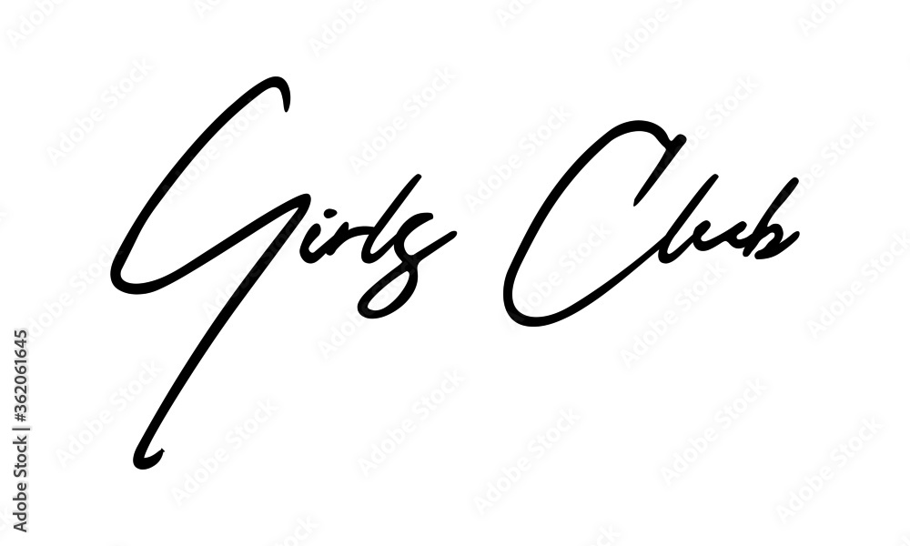 Girls Club Handwritten Font Calligraphy Black Color Text on White ...