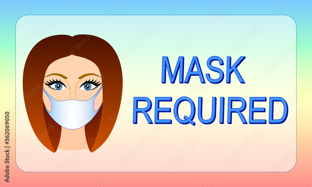 Vetor de Mask required poster. Young woman wearing face mask. No mask ...