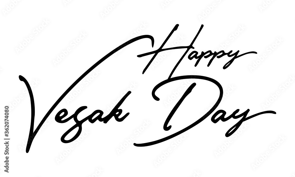 Happy Vesak Day Handwritten Font Typography Text Happiness Quote on ...