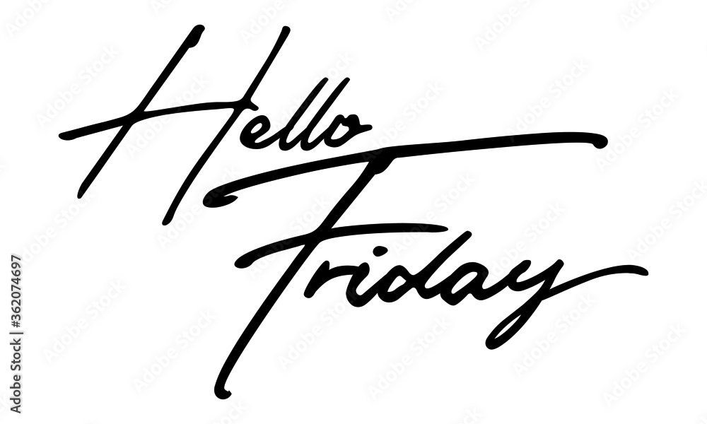 Hello Friday Handwritten Font Calligraphy Black Color Text on White ...
