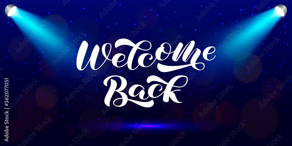 Welcome back brush lettering. Vector stock illustration for card or ...