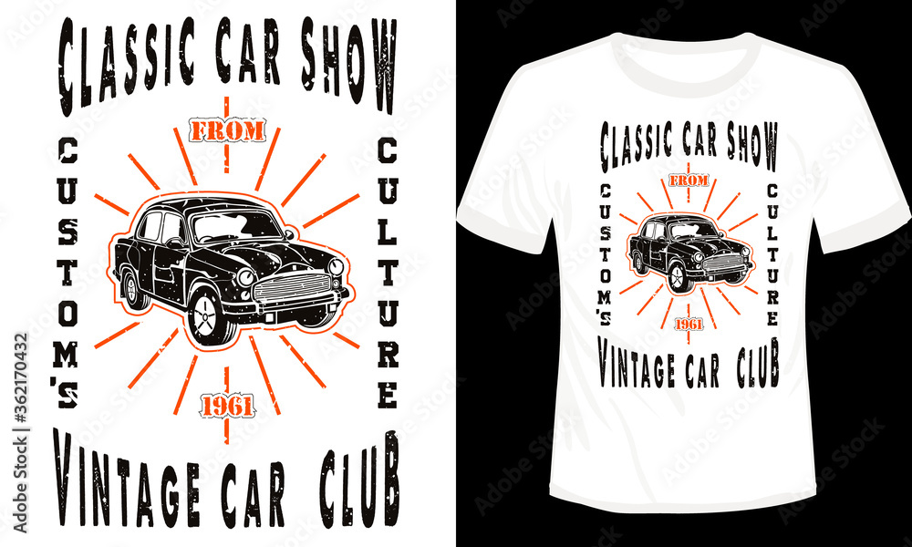 vintage classic car show vector t-shirt design black and white, old ...