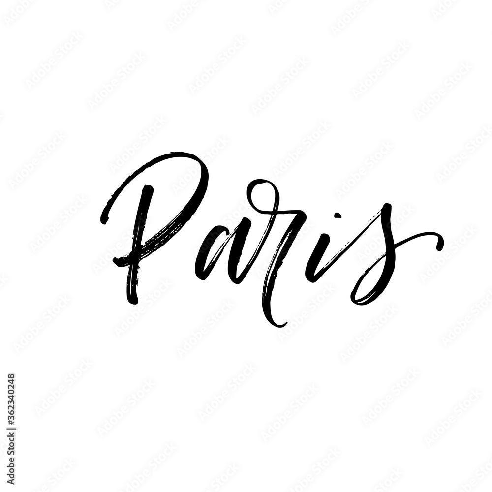 Paris hand drawn vector lettering. Modern vector brush calligraphy. Ink ...