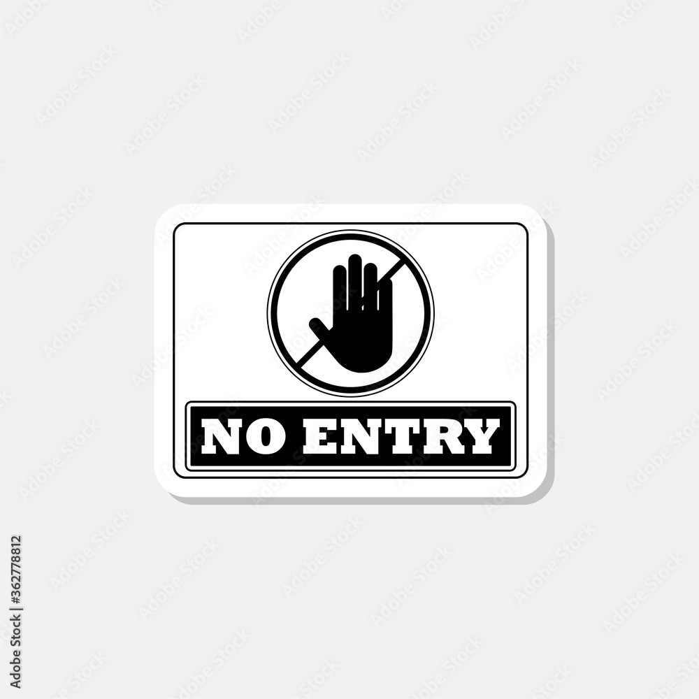 No entry restricted area. Caution sign sticker isolated on gray ...