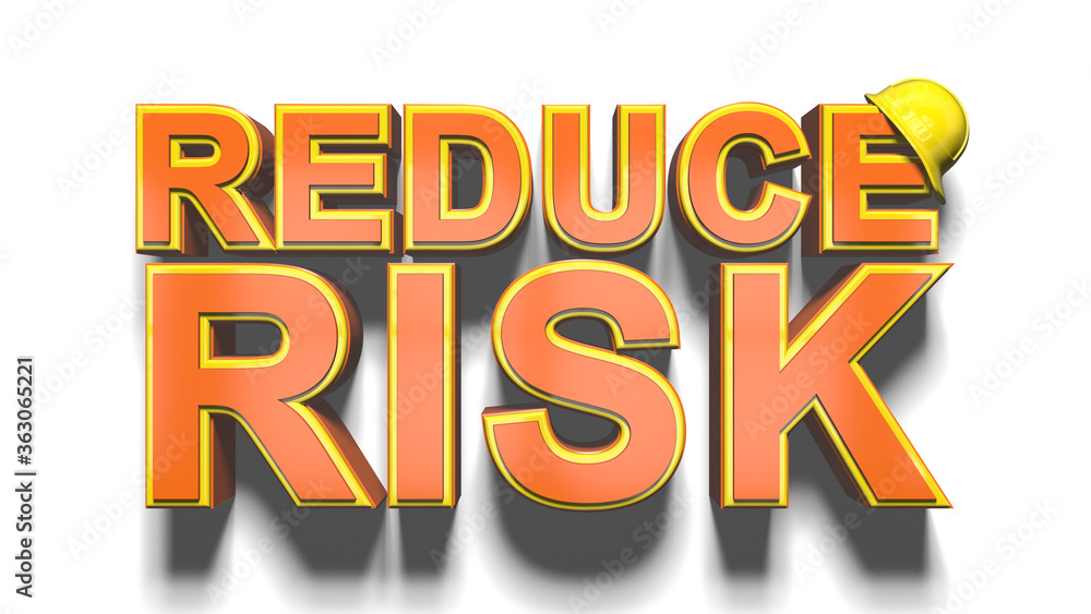 Reduce risk workplace health and safety of people at work title - 3D ...