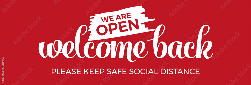 Open sign on the front door - welcome back We are working again. Keep ...
