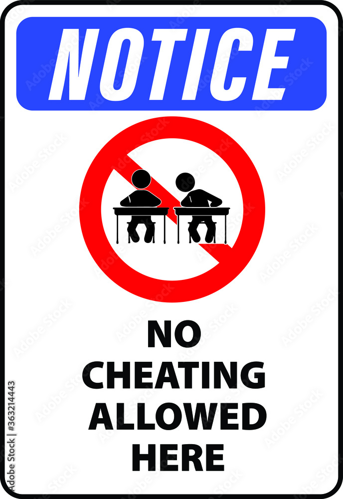 NO CHEATING ZONE DO NOT CHEAT IN THE EXAM HALL DEGREE AT RISK ALLOWED ...