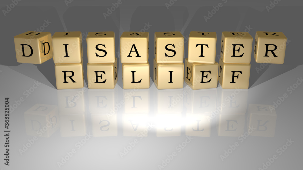 3D illustration of DISASTER RELIEF graphics and text made by metallic ...