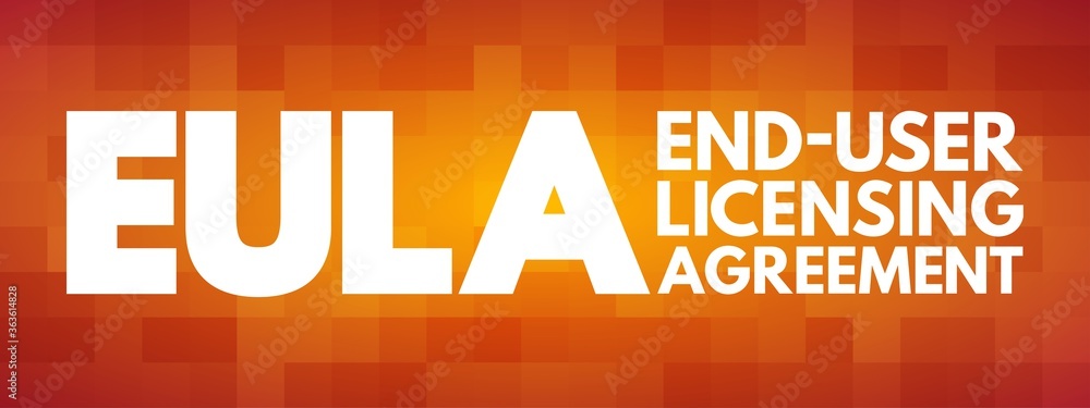 EULA - End User Licensing Agreement acronym, technology concept ...