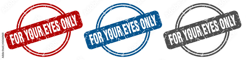 for your eyes only stamp. for your eyes only sign. for your eyes only ...