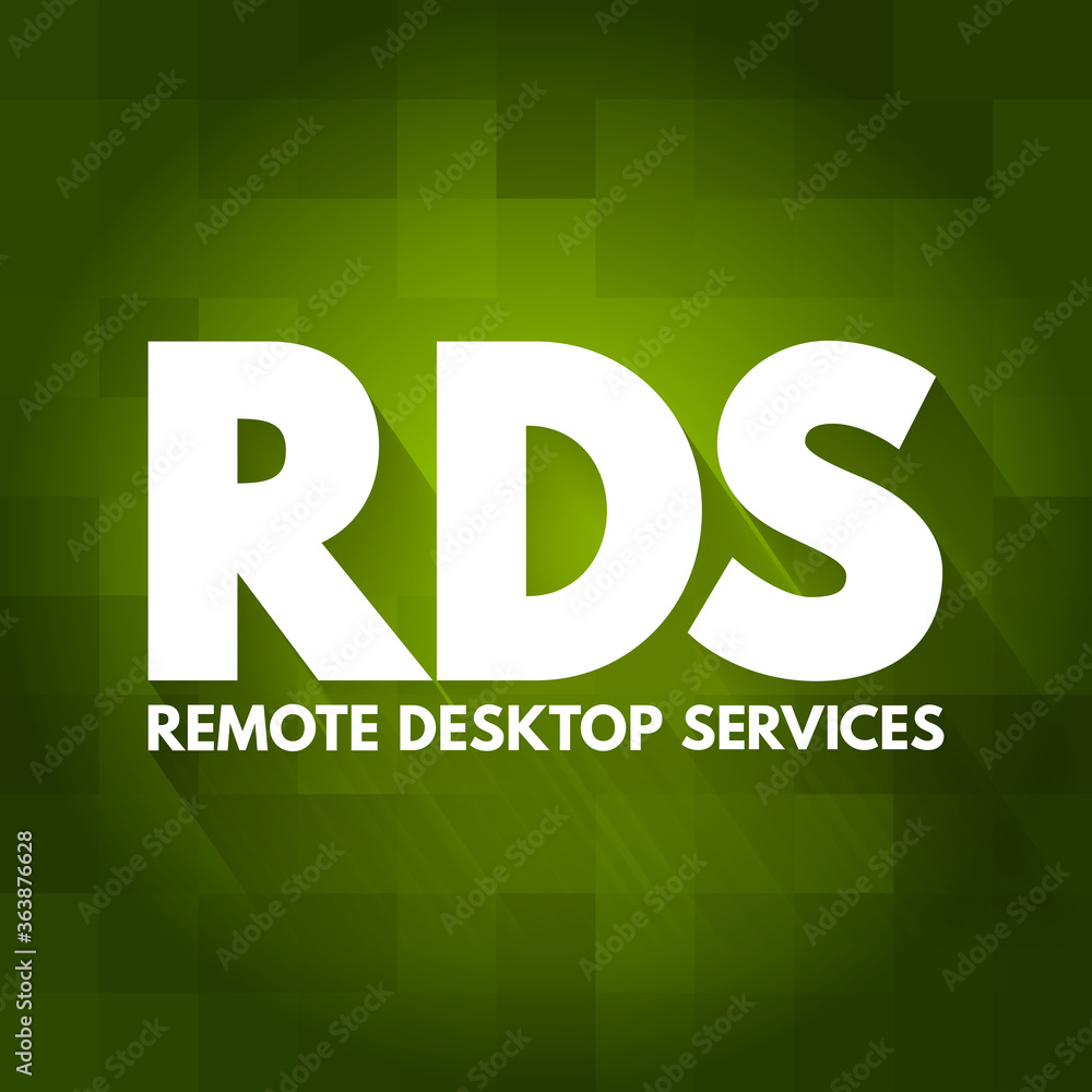 RDS - Remote Desktop Services acronym, technology concept background ...
