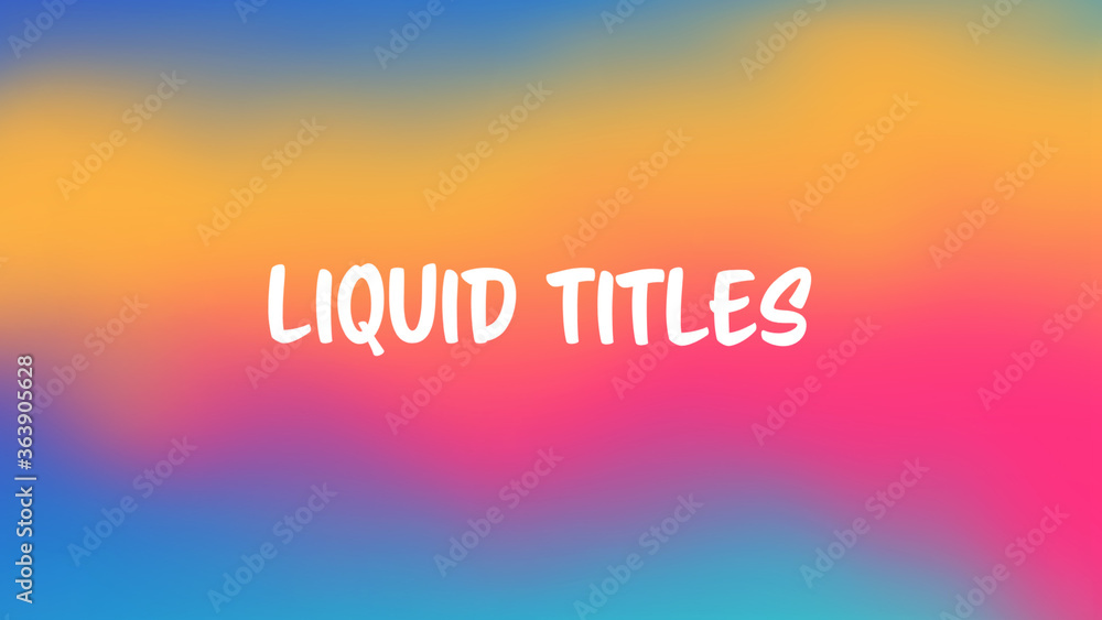 Liquid Tie Dye Titles Stock Template | Adobe Stock