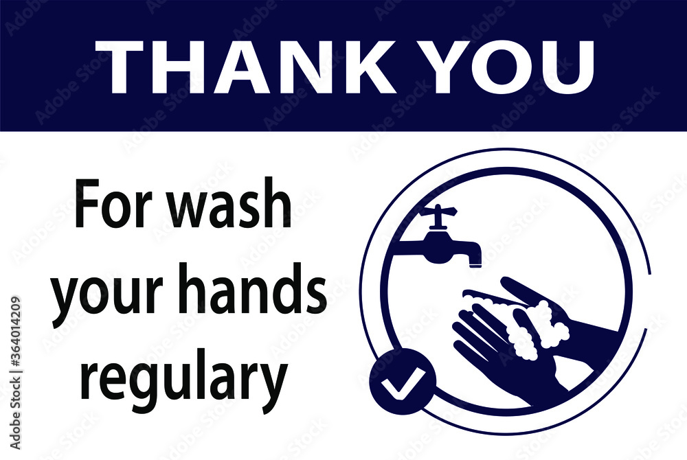 Thank you for wash your hands sign, coronavirus pandemic, vector ...