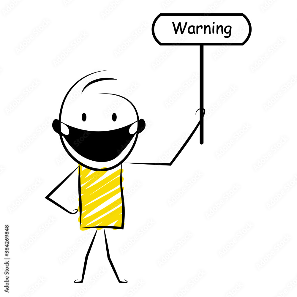 cartoon stickman: Holding board of warning. Vector Illustration Stock ...