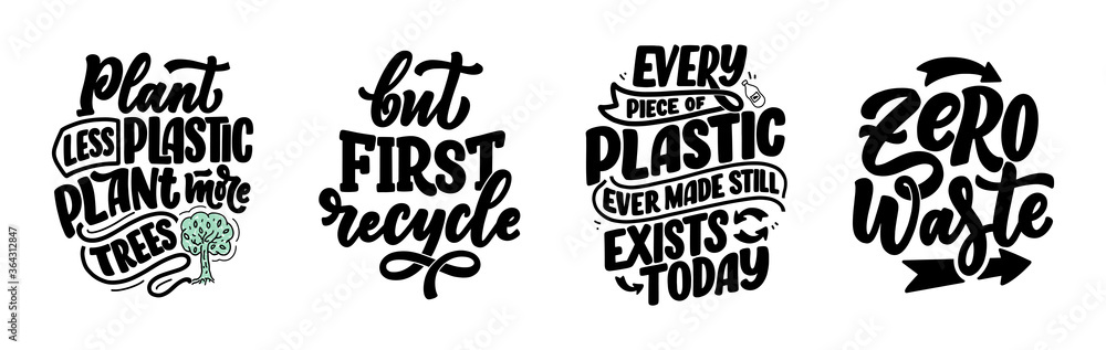 Set with lettering slogans about waste recycling. Nature concept based ...