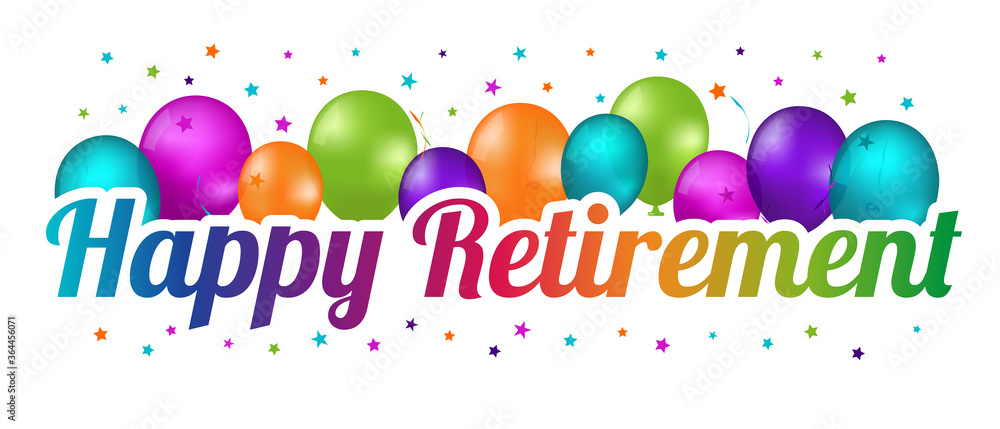 Poster Happy Retirement Party Balloon Banner - Colorful Vector ...