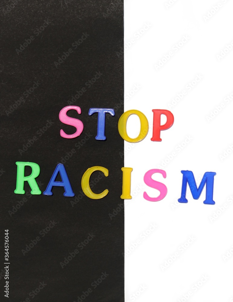 Stop Racism Phrase With Colorful Letters Isolated on Black and White ...