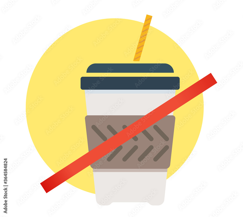 Say no to Plastic Disposable Cup with Straw - Icon Stock Vector | Adobe ...